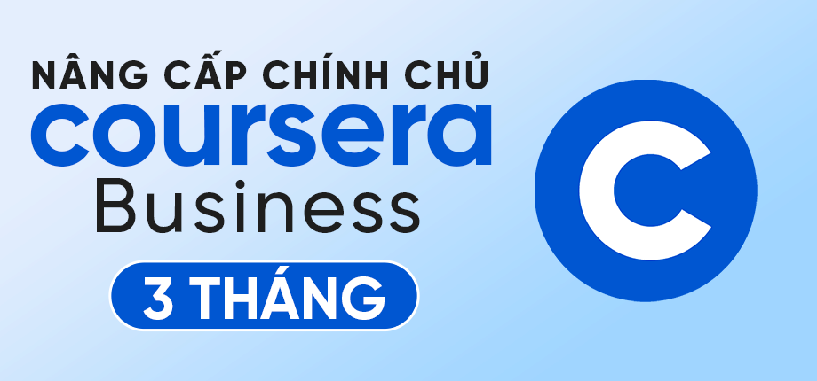Coursera Business 3 tháng - Nâng cấp chính chủ | Divine Shop