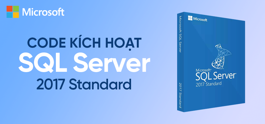 SQL Server 2017 Standard - Code kích hoạt | Divine Shop